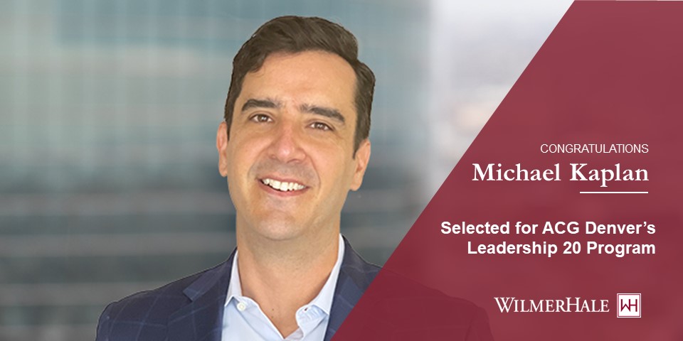 Michael Kaplan Selected for ACG Denver's Leadership 20 Program