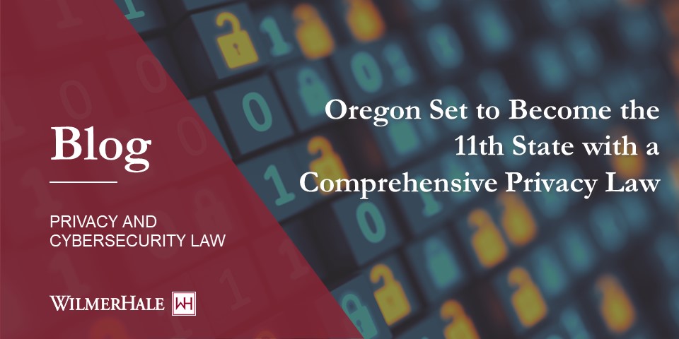Oregon Set to Become the 11th State with a Comprehensive Privacy Law ...