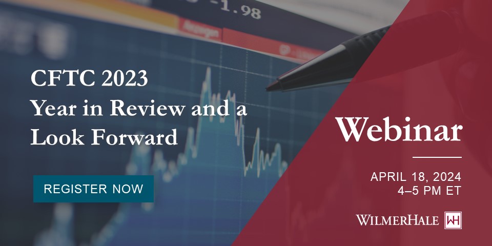 CFTC 2023 Year in Review and a Look Forward