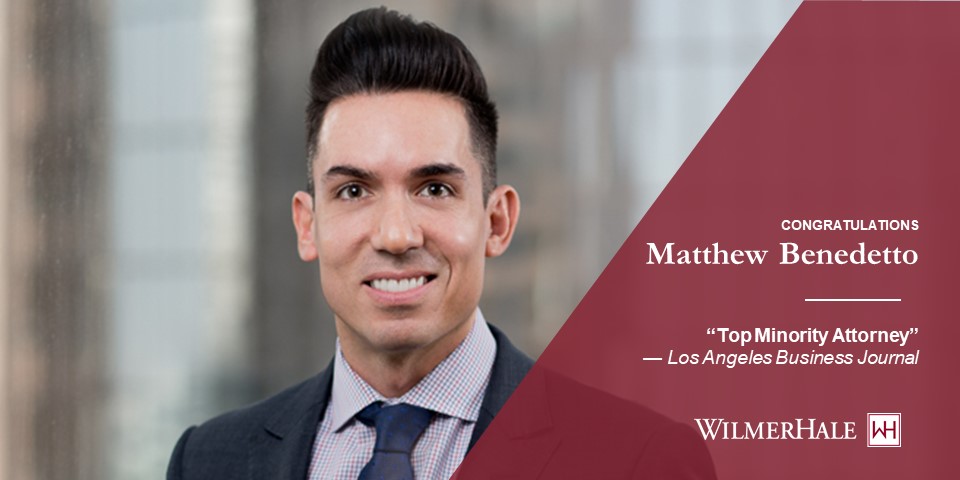Matthew Benedetto Recognized as a Top Minority Attorney by Los Angeles ...