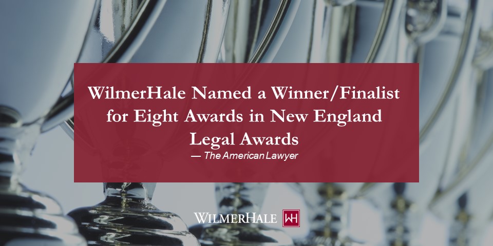 WilmerHale Named a Winner/Finalist in Eight Awards in The American ...