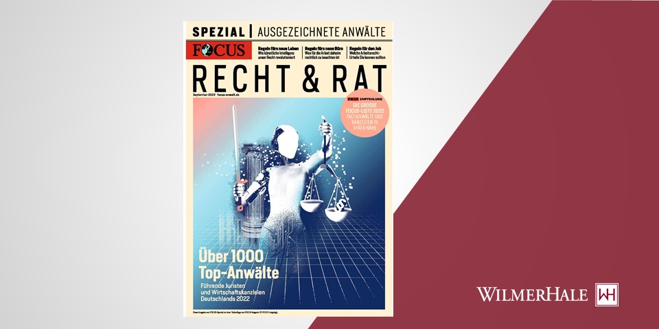 WilmerHale Named Among Top Law Firms in Germany in the 2022 Special ...