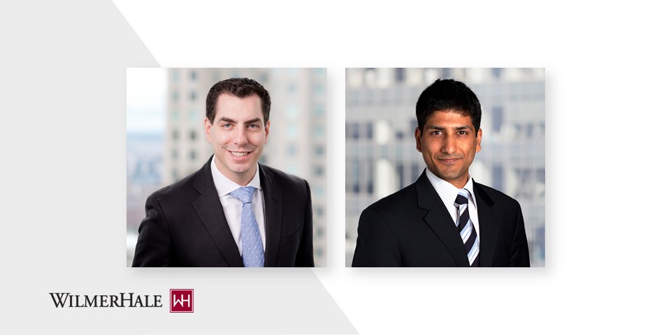 WilmerHale Attorneys Selected for Law360 Editorial Advisory Boards