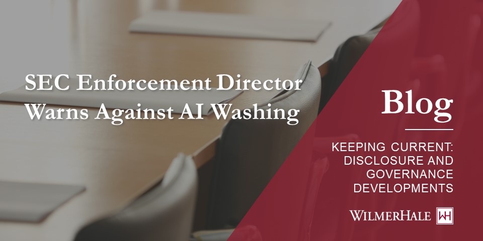 SEC Enforcement Director Warns Against AI Washing