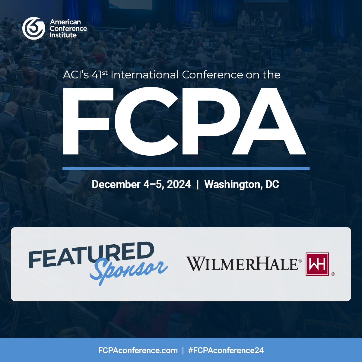 ACI's 41st International Conference on the FCPA