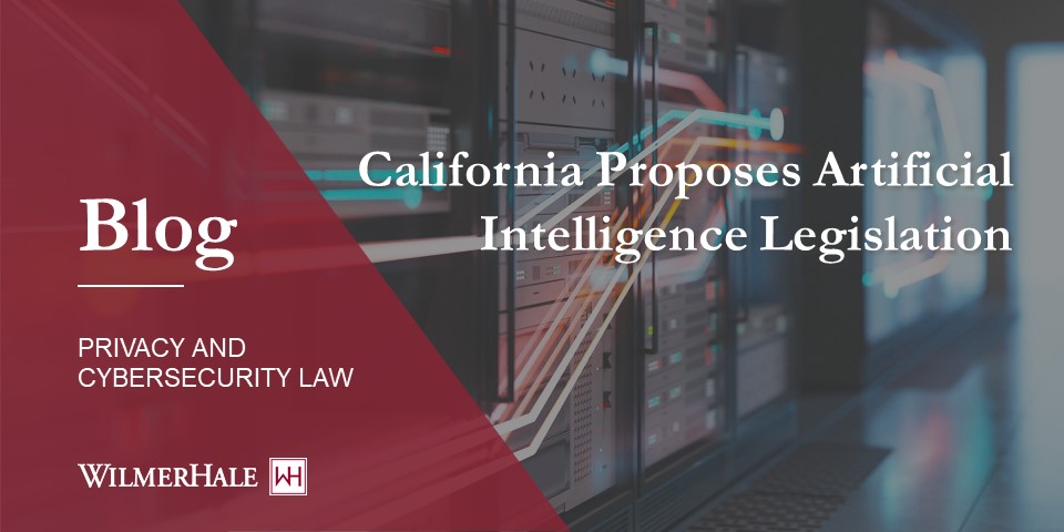 California Proposes Artificial Intelligence Legislation