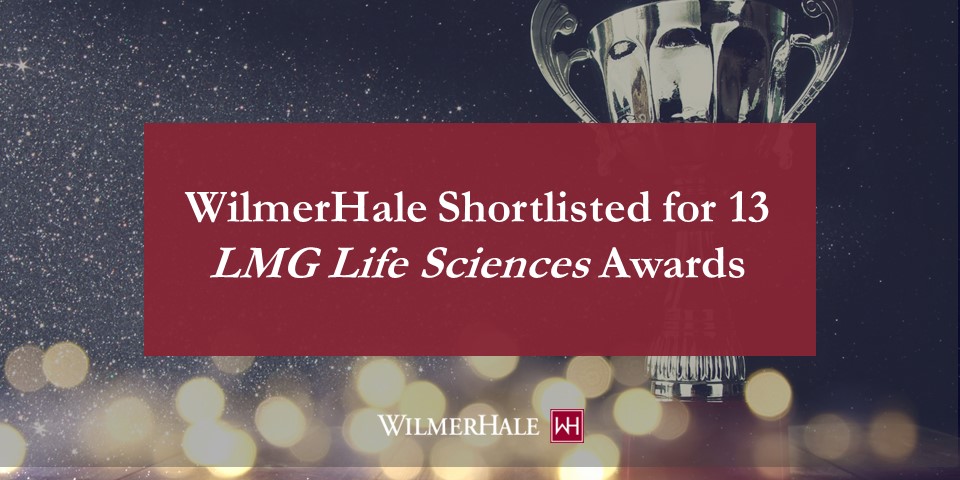 WilmerHale Shortlisted for 13 LMG Life Sciences Awards