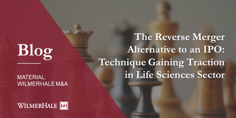 The Reverse Merger Alternative to an IPO: Technique Gaining Traction in ...